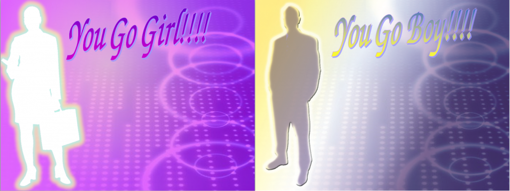 You Go Boy… You Go Girl… – Restored Glory Christian Center